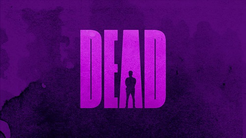 Dead | GeekChocolate